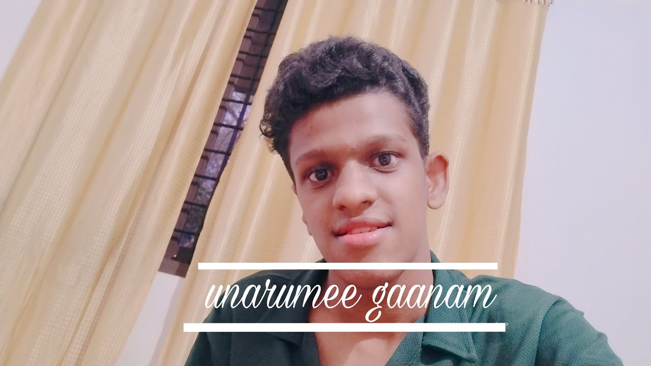 Unarumee gaanam cover song by Sarath M A 🎶 - YouTube