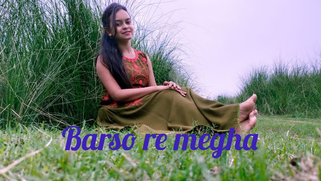 Barso re megha ।। Parna Biswas।। aswarya Roy।। - YouTube