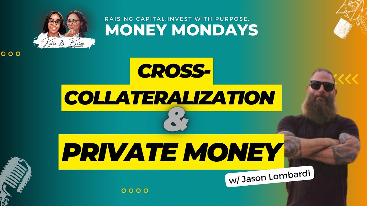 Cross - Collateralization & Private Money - YouTube