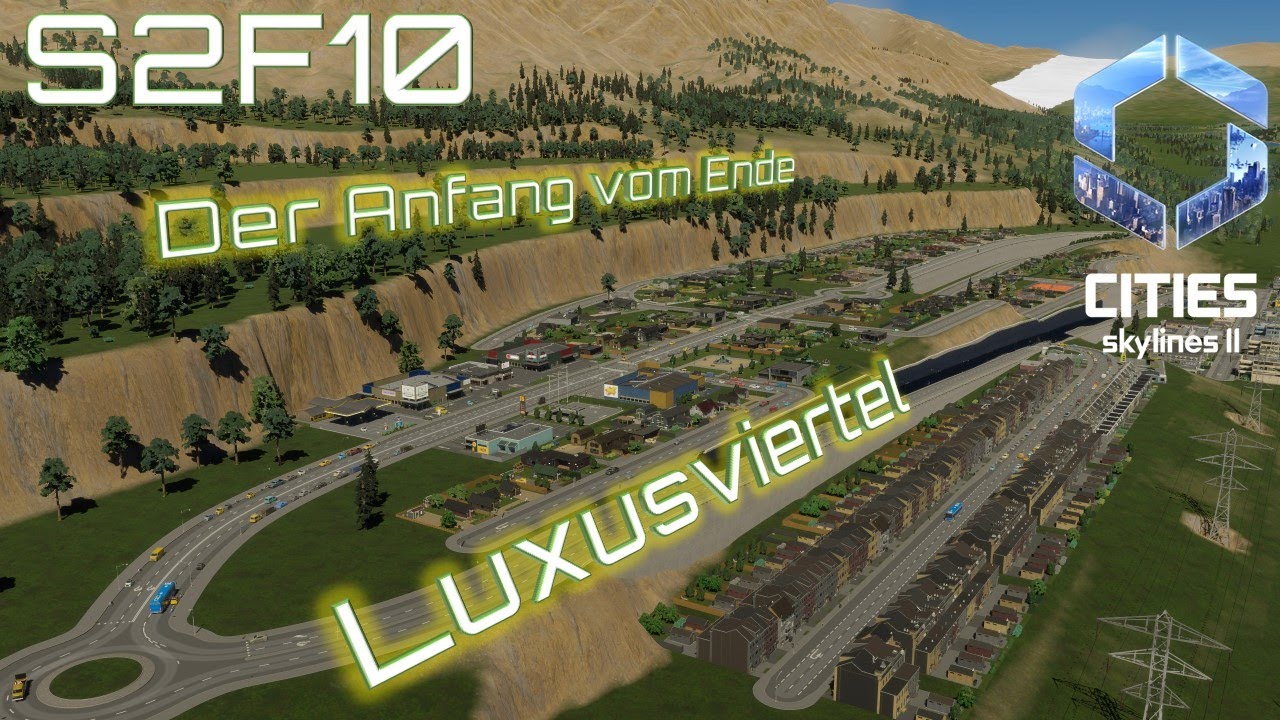 Das Luxusviertel - Cities Skylines 2 - S2F10 - YouTube