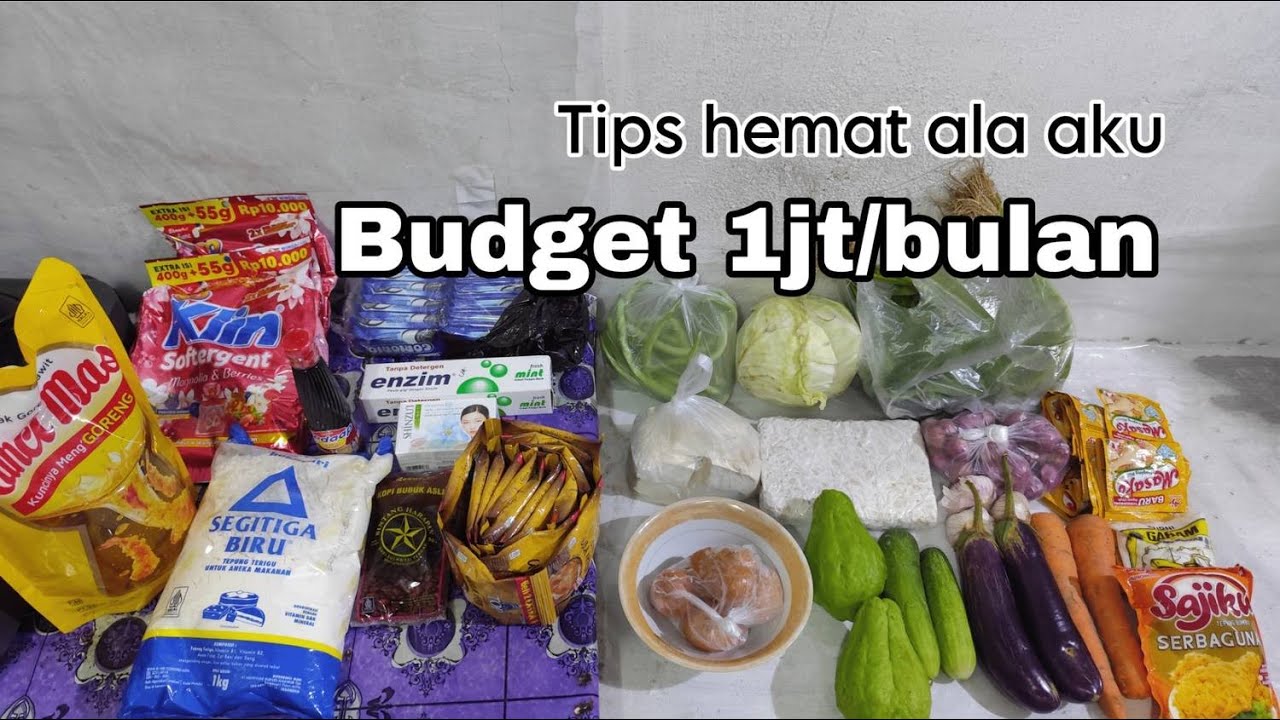 Budget 1 Juta Bisa Cukup Sebulan, Begini Caranya‼️ - YouTube