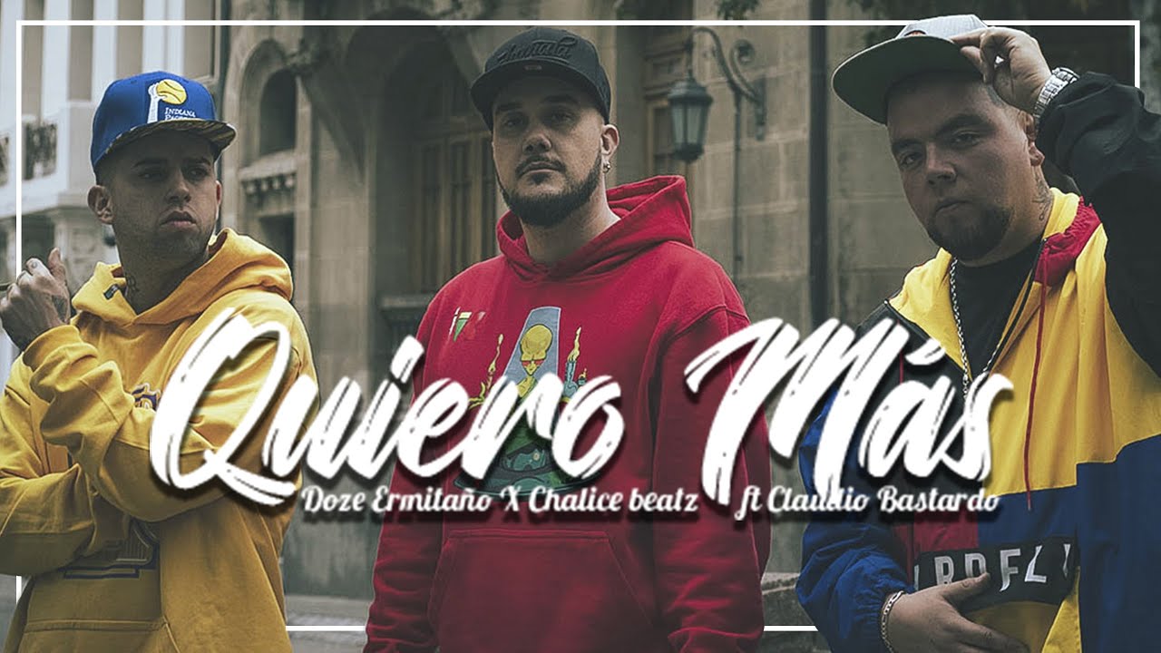 Quiero Más - Doze Ermitaño X Chalice Beatz Feat Claudio Bastardo - YouTube