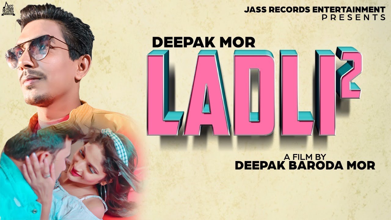 Ladli 2 (Full HD) | Deepak Mor | Miss Ada | Deepak Deswal | Haryanvi ...