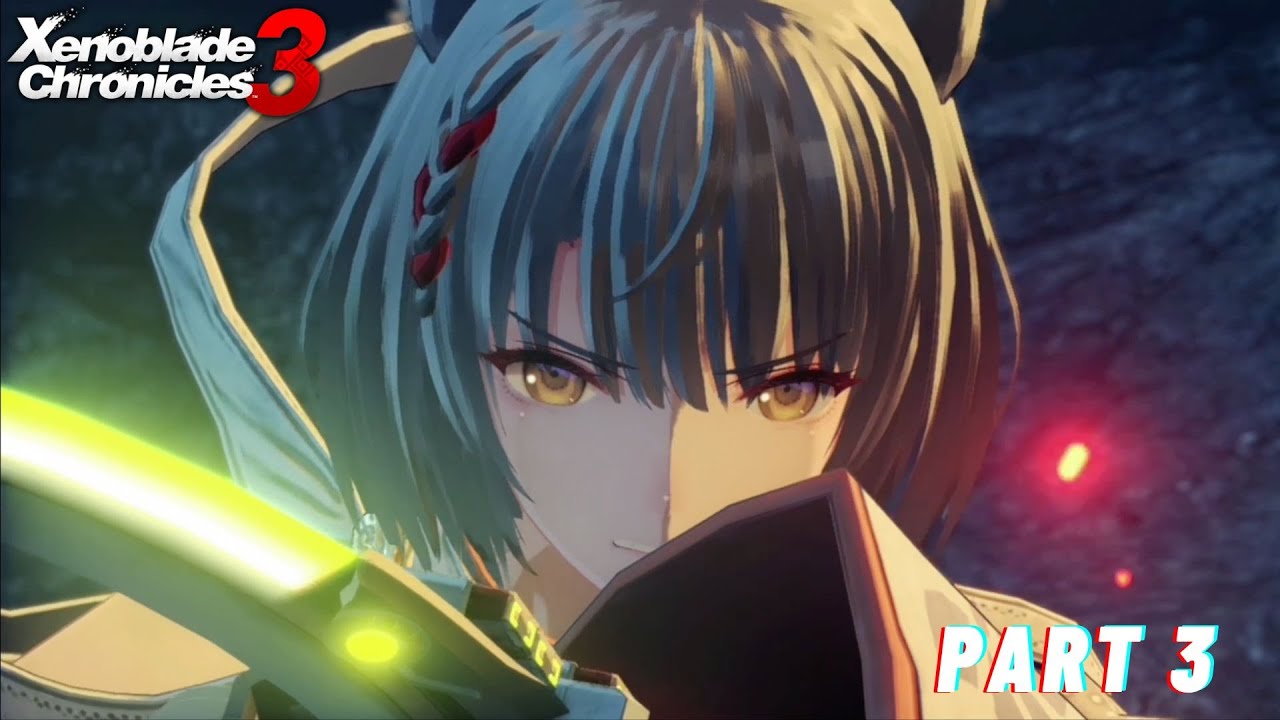 Xenoblade Chronicles 3 Walkthrough Part 3 - Guernica Vandham & The ...