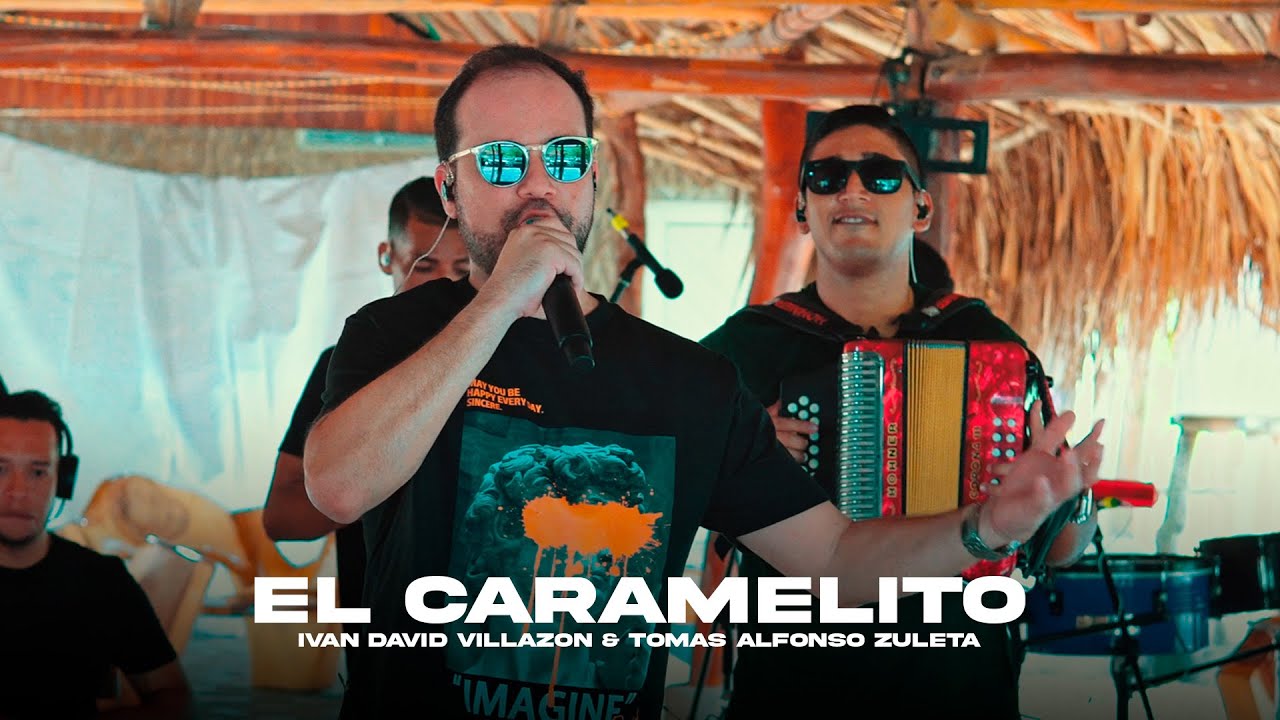 El Caramelito @IvanDavidVillazon & @Tomasalfonsozuleta - YouTube