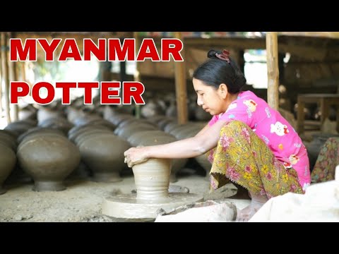 Pottery in the Myanmar _ Traditional Handmade မြန်မာ့ရိုးရာအိုးလုပ်ငန်း ...