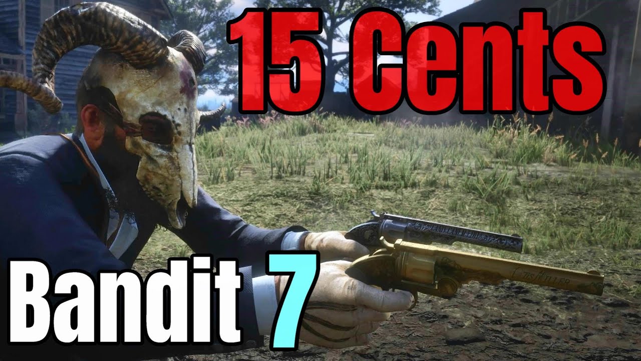 Bandit 7 Part One : Fifteen Cents : Red Dead Redemption 2 - YouTube