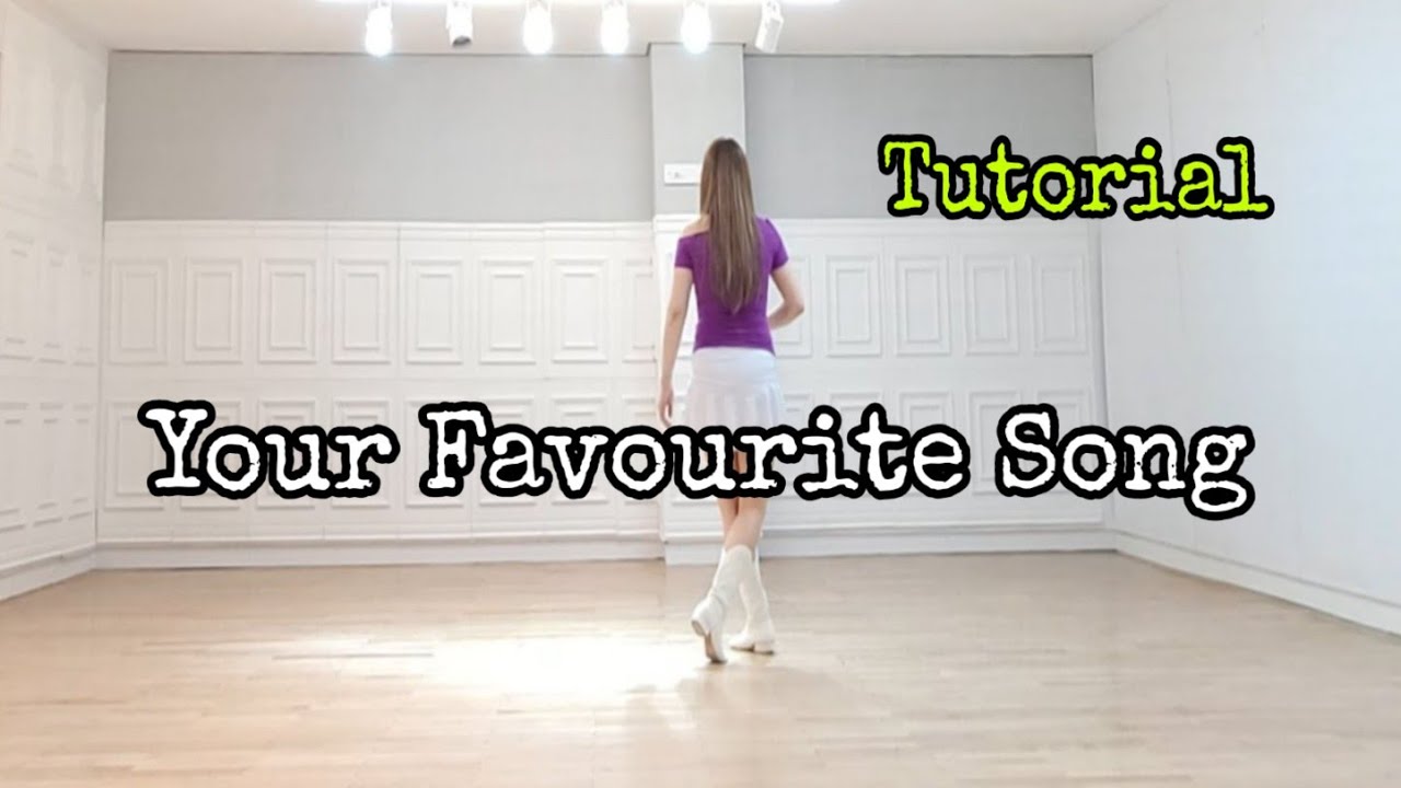 Your Favourite Song - Line Dance (Tutorial) - YouTube