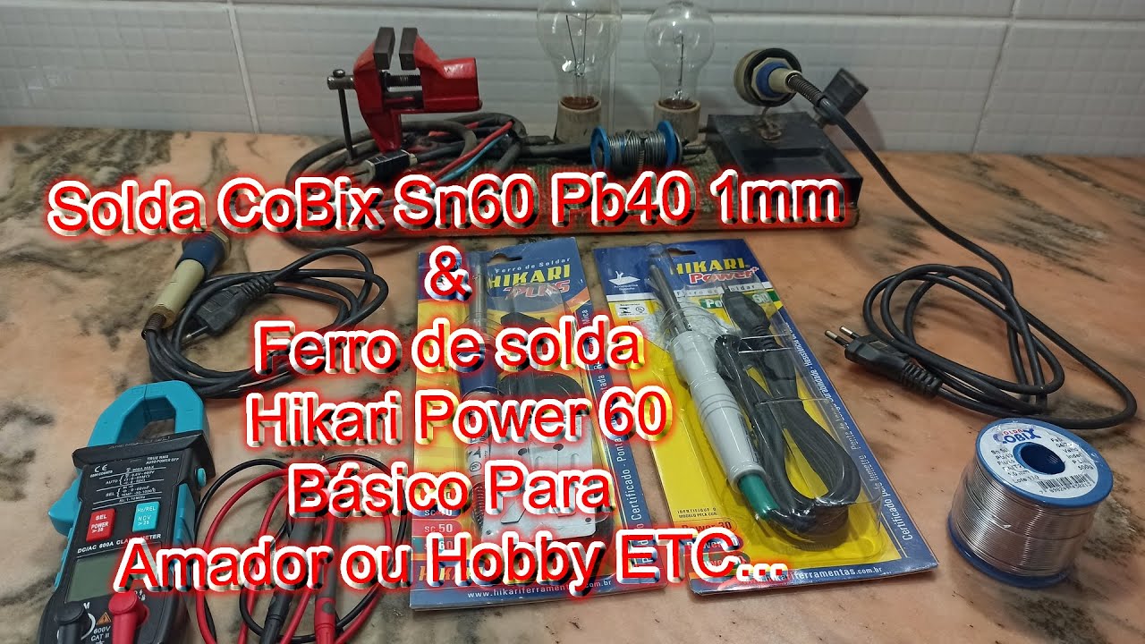 Solda CoBix Sn60 Pb40 1mm e Ferro de solda Hikari Power 60 básico para ...