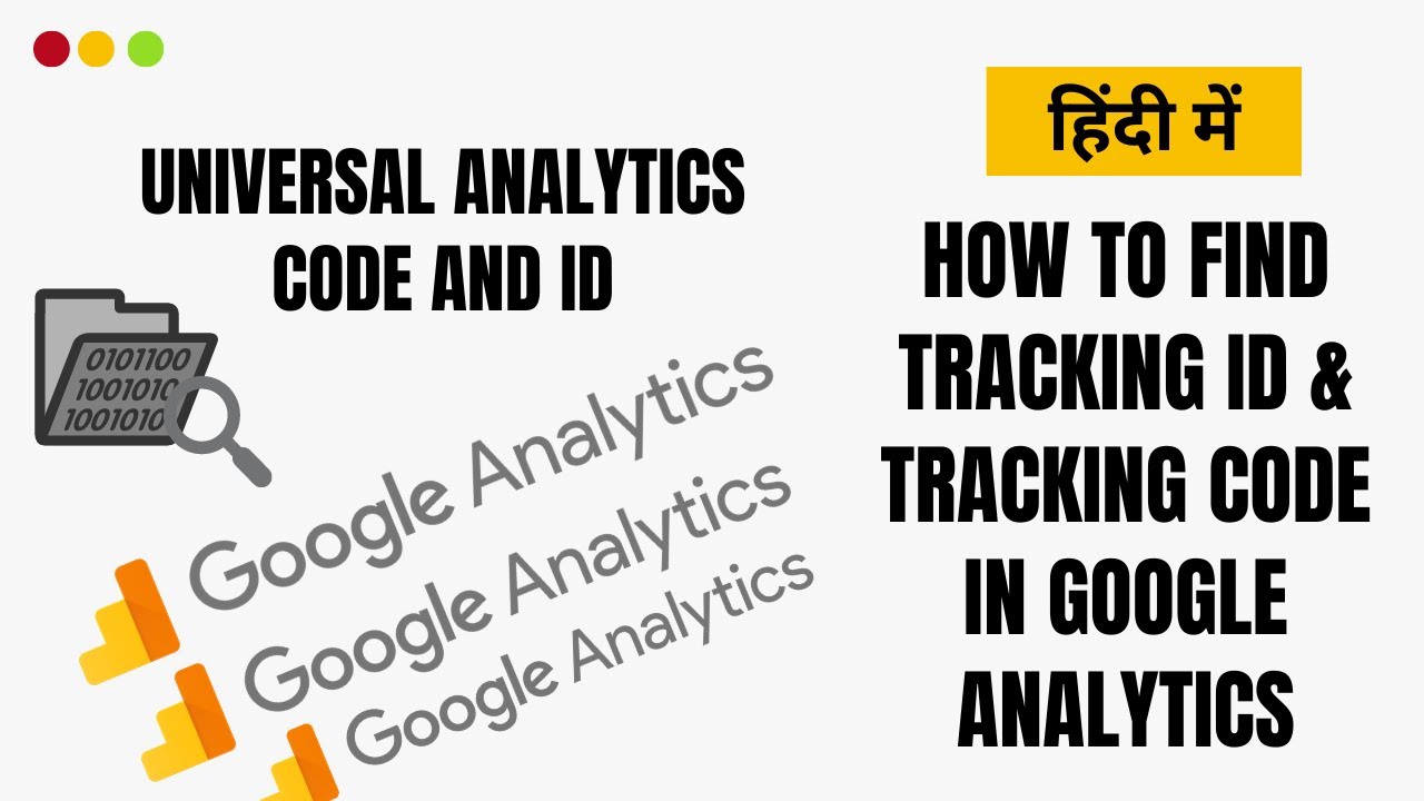 How to Find Tracking Id & Tracking Code in Google Analytics | Universal ...