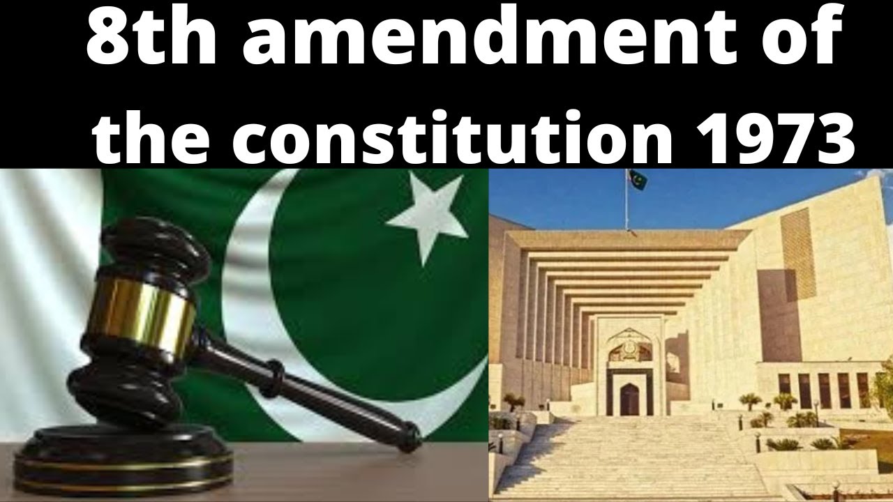 History of Pakistan|8th amendment of constitution 1973 - YouTube