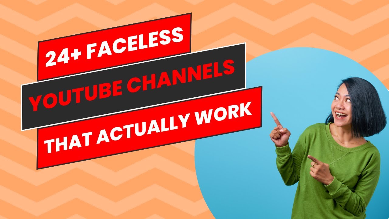 24+ Faceless YouTube Channel Ideas for 2024 That Actually Work! - YouTube