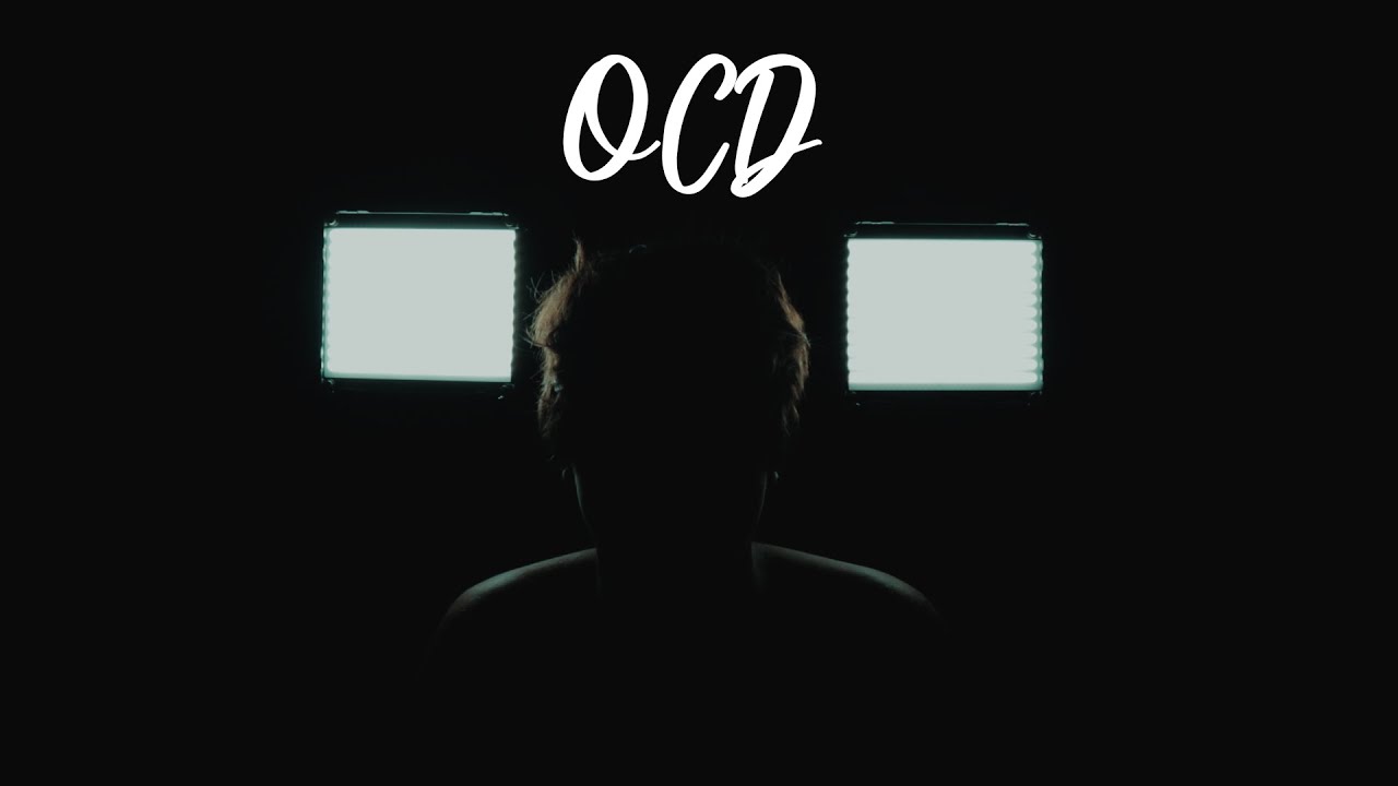 Obsessive Compulsive Disorder - Short Film (Visual Representation of my ...