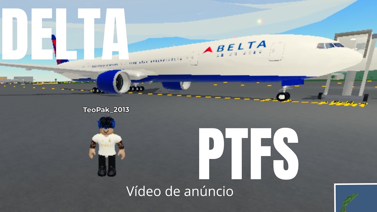 DELTA PTFS : ( GRIVINDAK a PERTH ) voo de anúncio - YouTube