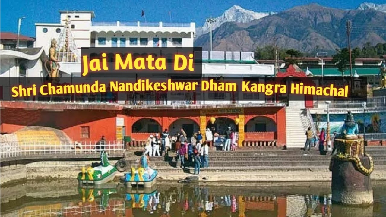 Shri Chamunda Nandikeshwar Dham || Kangra || Palampur || Himachal ...