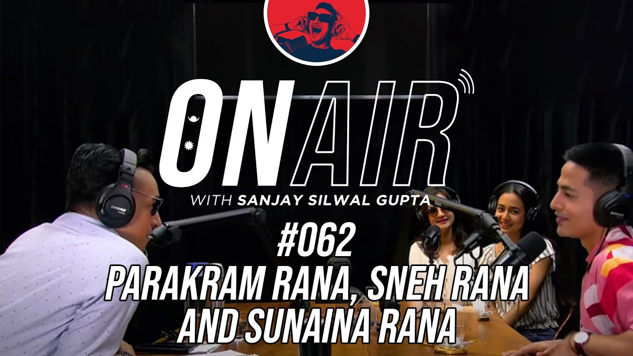 On Air With Sanjay #062 - Parakram, Sneh, and Sunaina Rana - YouTube