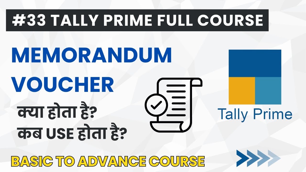 #33 Tally prime course l How Use Memorandum Voucher In Tally Prime ...