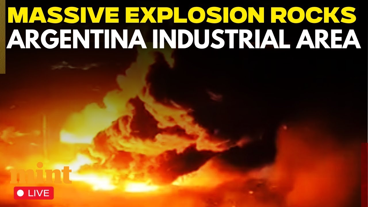 LIVE: Massive Explosion Rocks Argentina Industrial Area, Drone Captures ...