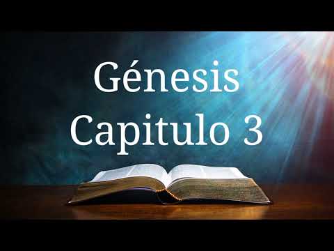 Génesis - Capitulo 3 - YouTube