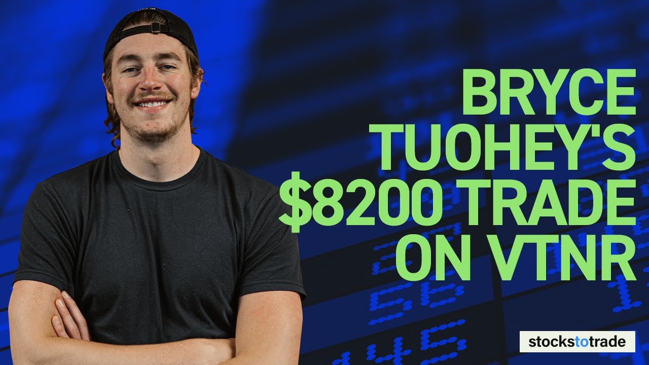 Bryce Tuohey's $8200 Trade on VTNR - YouTube