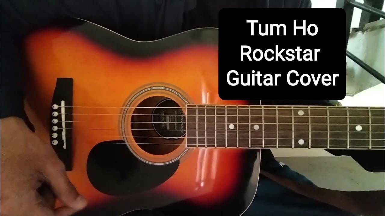 Tum Ho Guitar Cover | Rockstar | Archit Vaidya | - YouTube