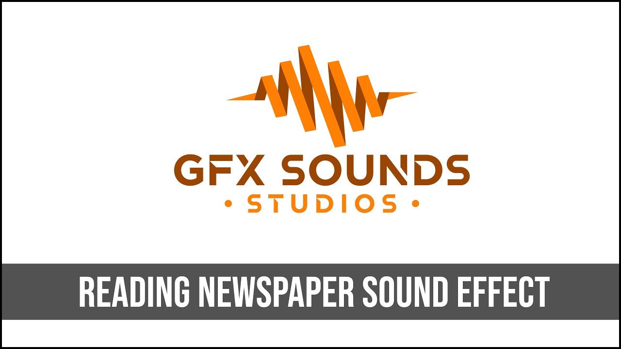 Reading Newspaper Sound Effect - YouTube