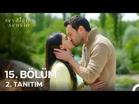 Sevdiğim Sensin 15. Bölüm 2. Tanıtım \