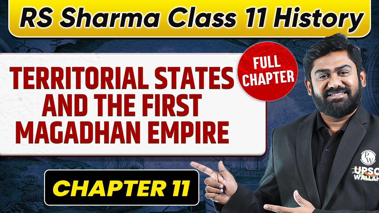 Territorial States and the First Magadhan Empire FULL CHAPTER | RS ...