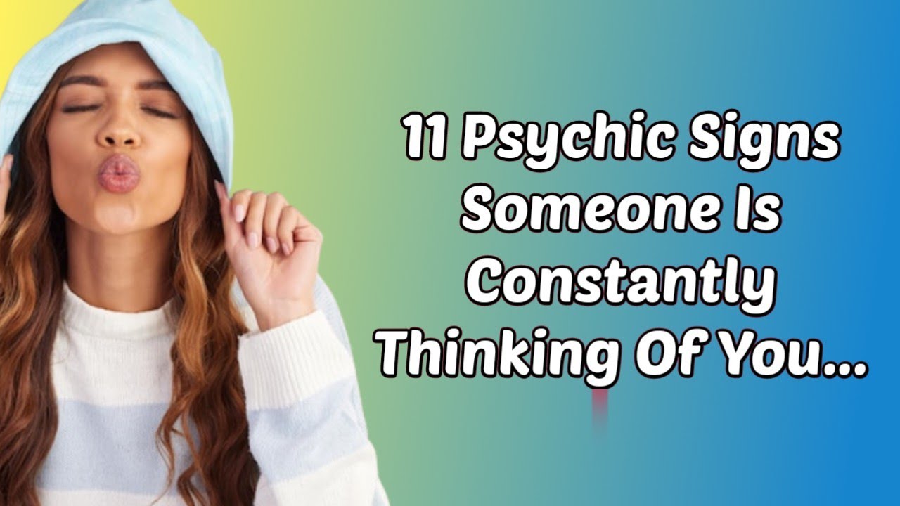 11 Psychic Signs Someone Is Constantly Thinking Of You... psychology ...