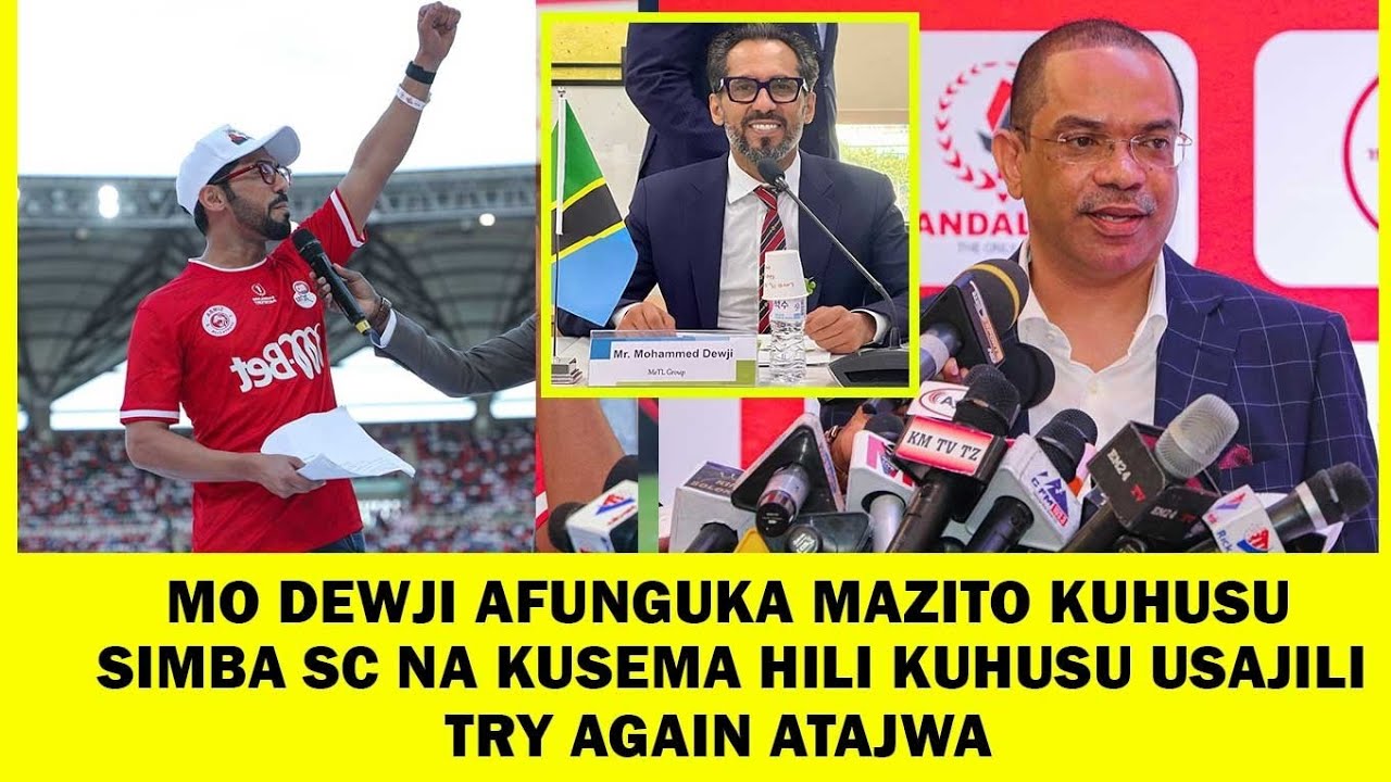 MO DEWJI AFUNGUKA MAZITO KUHUSU SIMBA SC NA KUSEMA HILI KUHUSU USAJILI ...