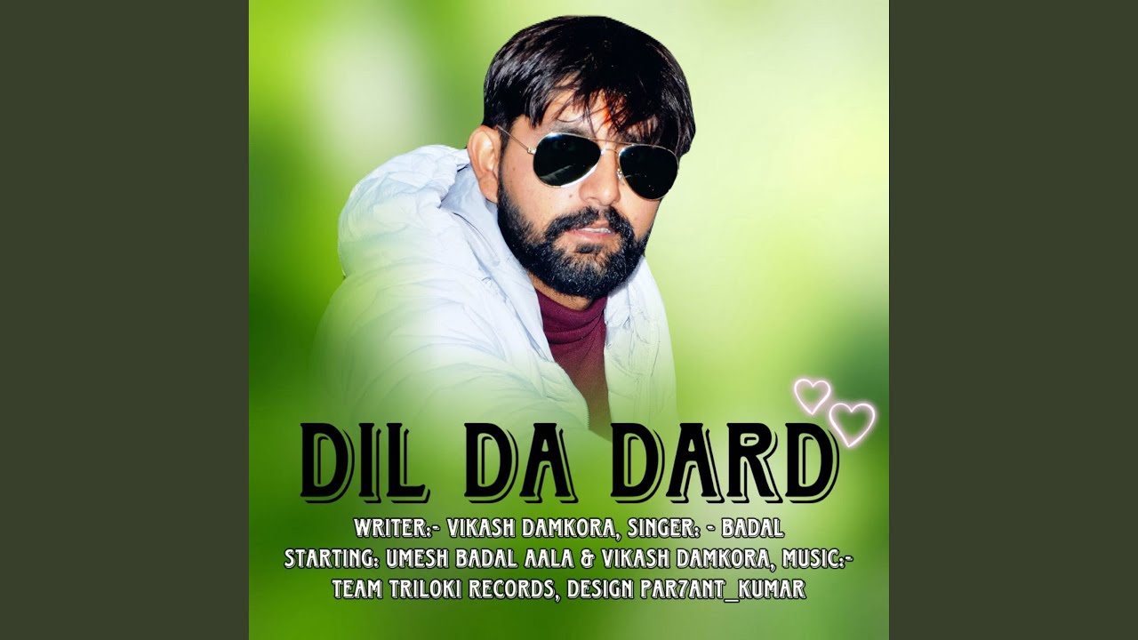 Dil Da Dard - YouTube