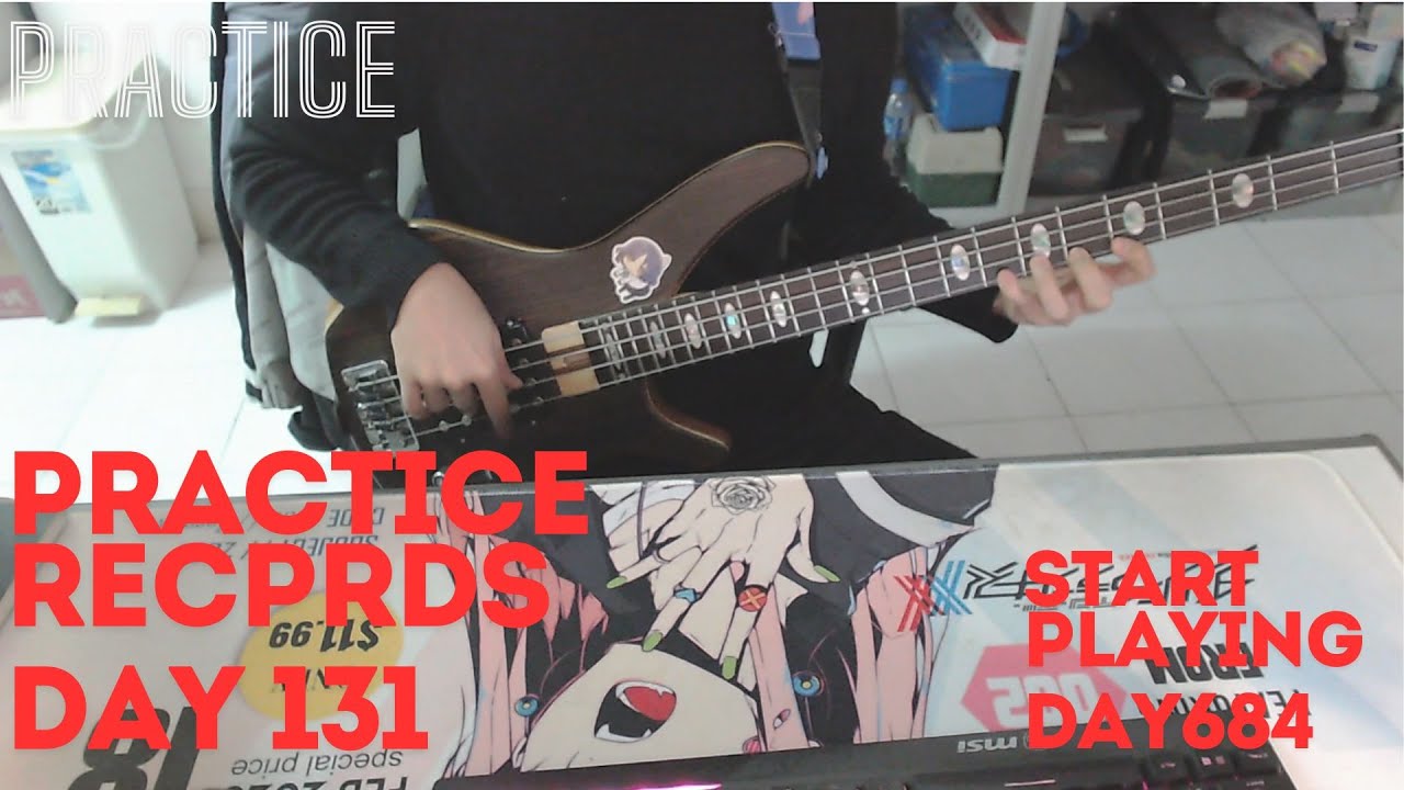 【Bass】Day 131 of recording and practicing Bass - YouTube