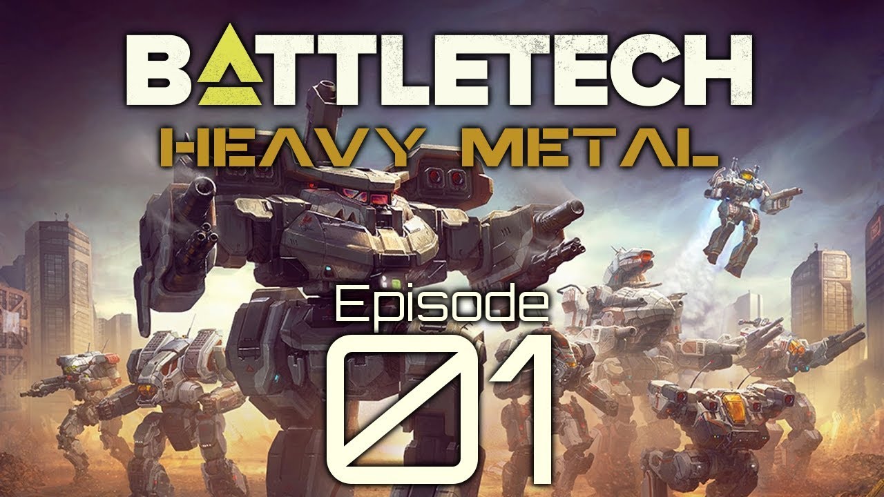 BattleTech | Heavy Metal | Episode 01 - YouTube