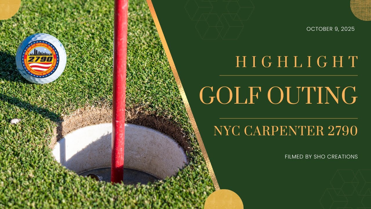 NYC Carpenters 2790 | The Only Way To Host A Golf Outing | Filmed by ...