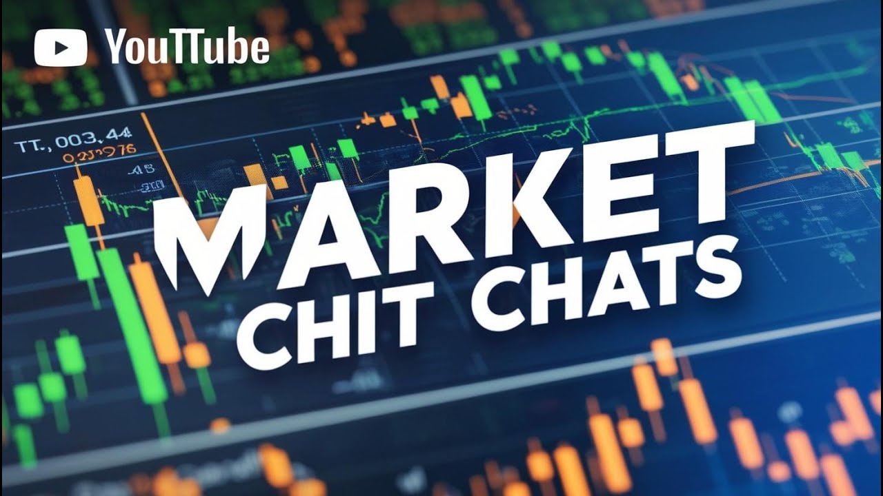 Market Chit Chats - YouTube