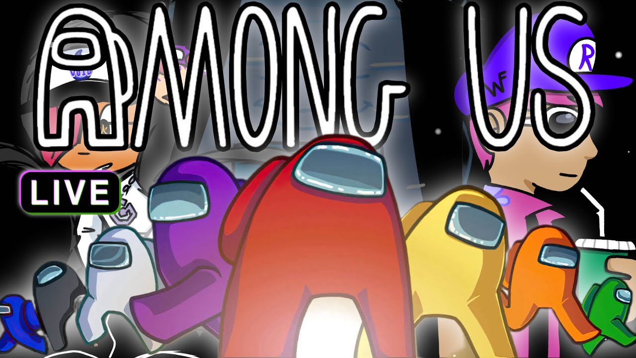 Playing Among Us with Team Void (Friends) and Viewers Live! - YouTube