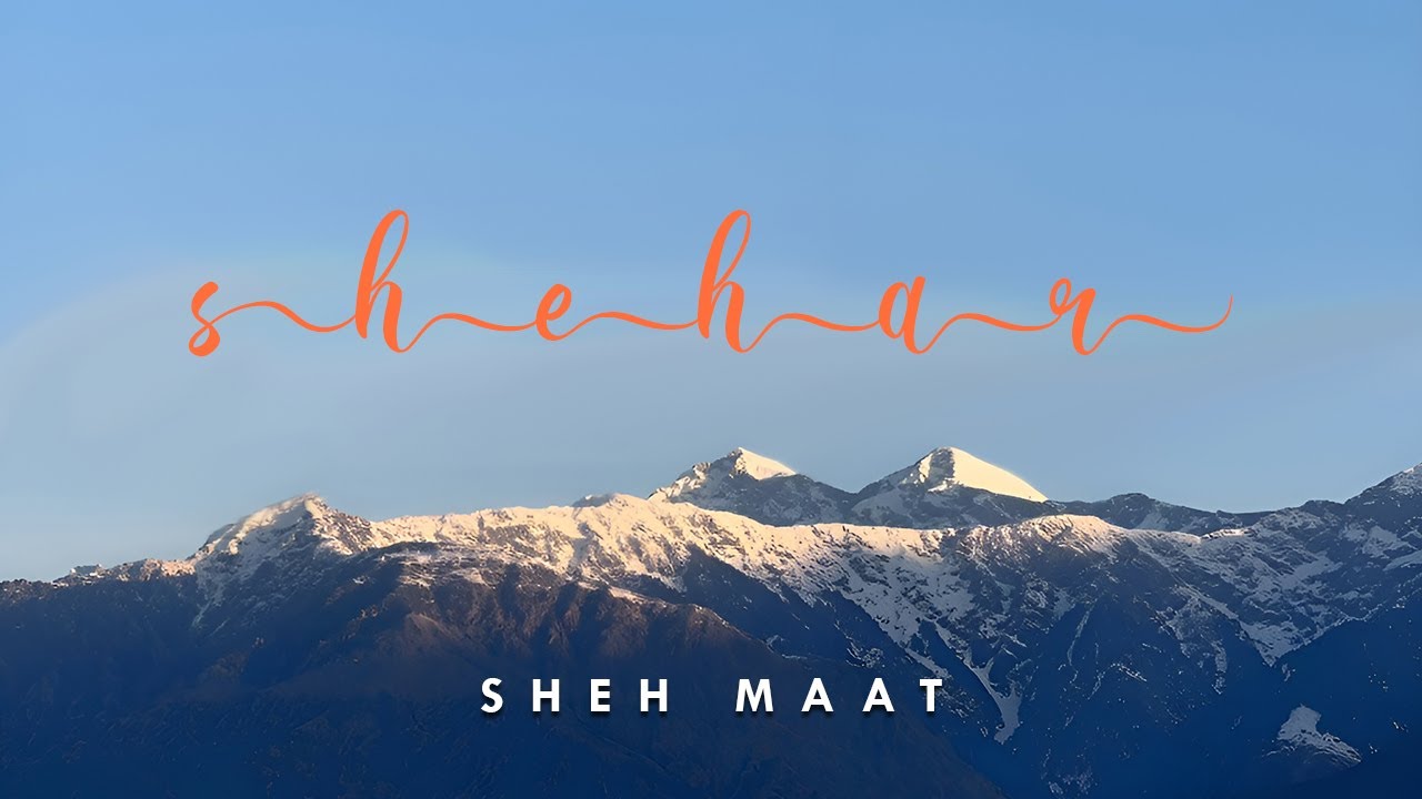 SHEH MAAT - Shehar (Official Music Video) Prod. By jxsie beats - YouTube
