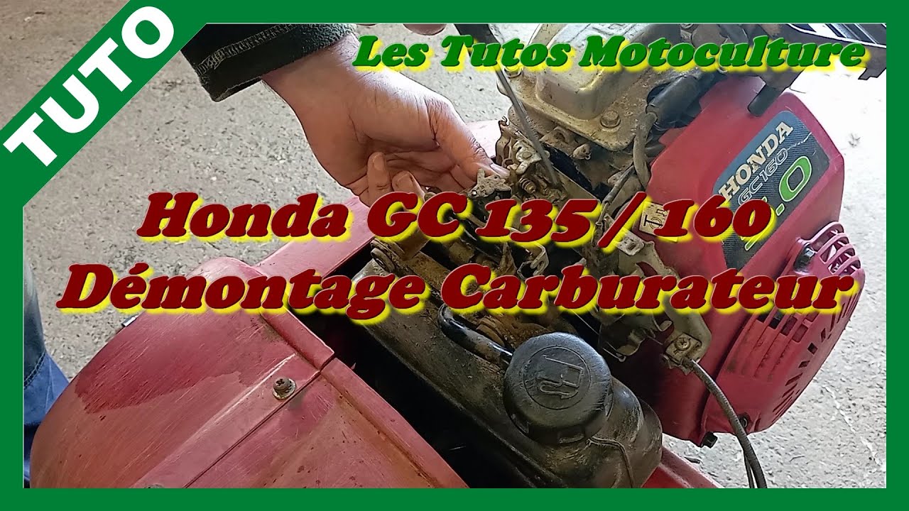 Motobineuse démarre pas , Honda GC 135 160 - 1: Démontage carburateur ...