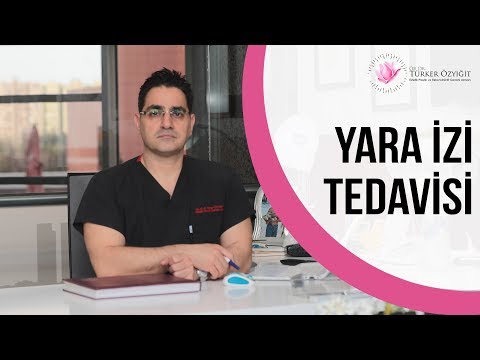 Yara İzi Tedavisi_Scar Removal Therapy, Dr. Turker Ozyigit