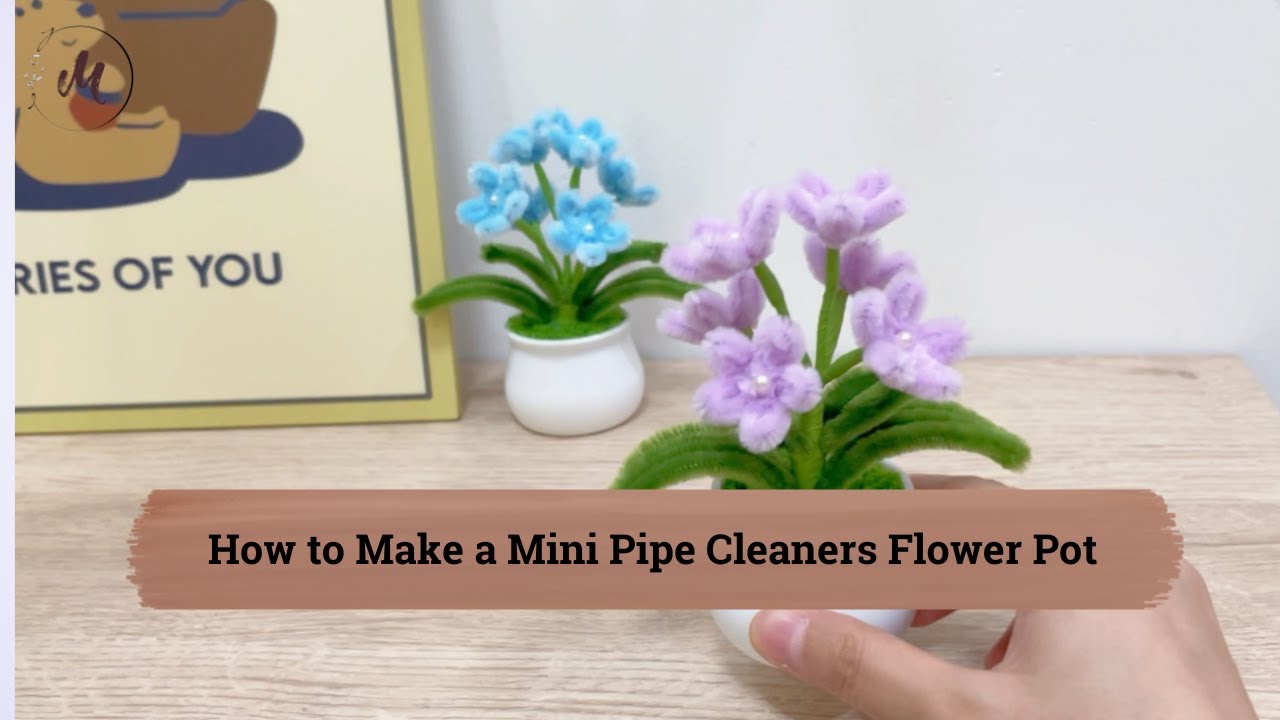 How to Make a Mini Pipe Cleaners Flower Pot - YouTube