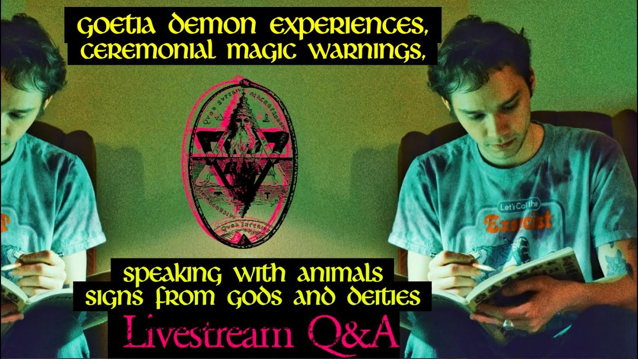 Goetia Demon Experiences, Magick Warnings, Signs From Gods, Speaking ...