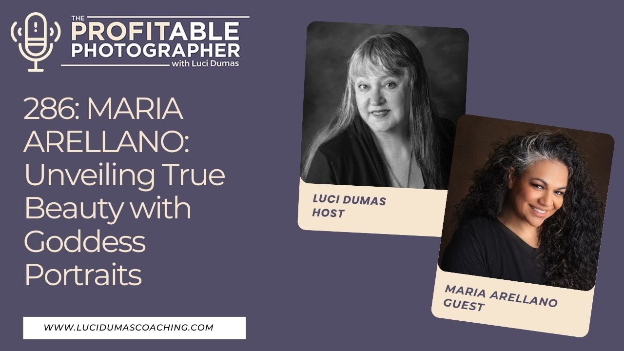 286: Maria Arellano: Unveiling True Beauty with Goddess Portraits - YouTube