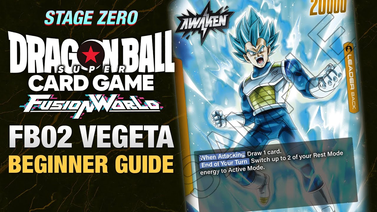 Beginner's Guide to FB02 Yellow Vegeta! FB02 Blazing Aura | Deck Breakdown - YouTube