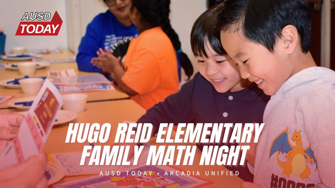 AUSD Today: Hugo Reid Elementary's First Ever Family Math Night - YouTube
