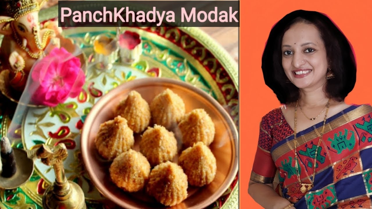 Panch-Khadya Modak/Easy Modak Recipe/Ganesh Chaturthi Special/Khirapat ...