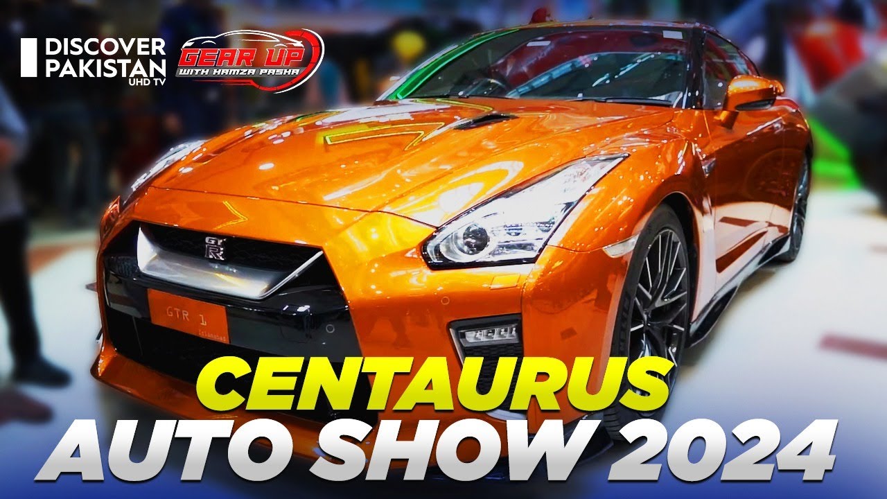 Centaurus Auto Show 2024 | Amazing Cars & Heavy Bikes | Gear Up ...