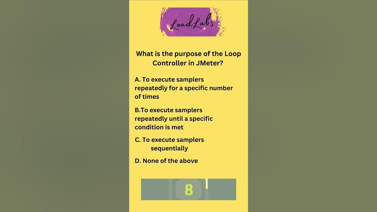 What Is The Purpose Of The Loop Controller Jmeter Controllers Youtube