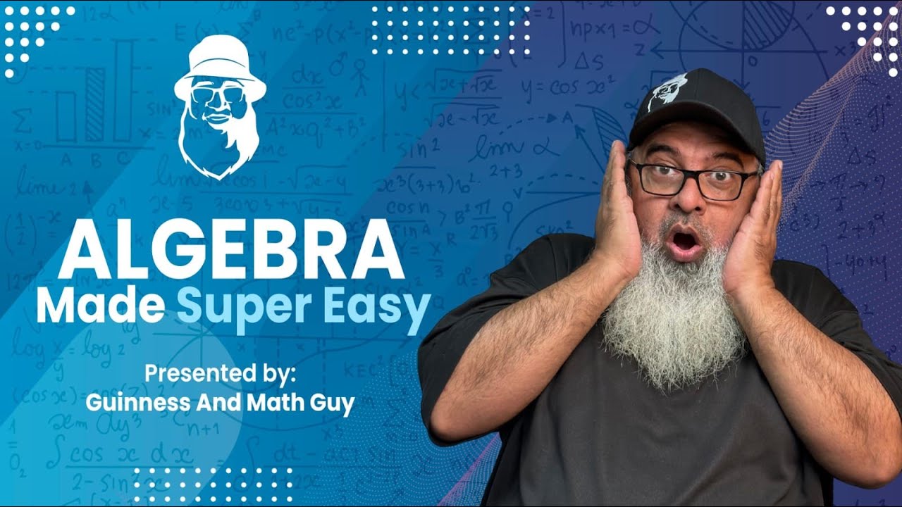 Algebra Made Super Easy - Full Course - YouTube