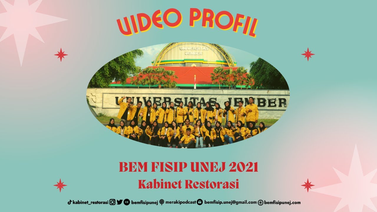 -VIDEO PROFIL- BEM FISIP UNEJ 2021 KABINET RESTORASI - YouTube