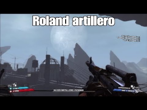 Roland artillero , Borderlands 1 Builds de personaje Nv. 69 cap. 2 ...